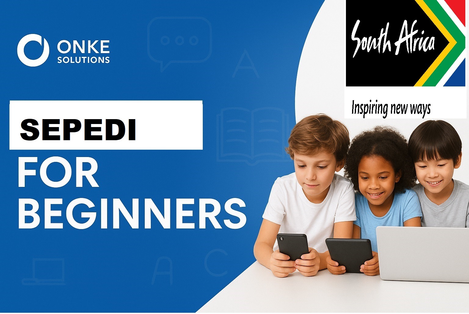 Learn Sepedi - Onke Solutions