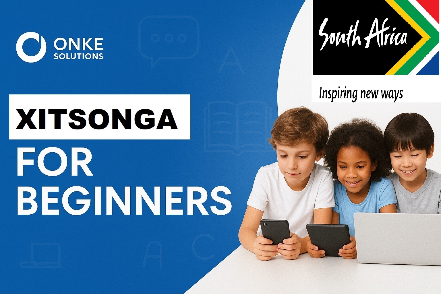 Learn Xitsonga - Onke Solutions